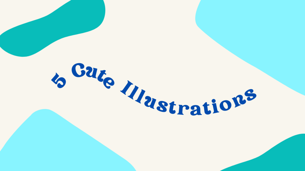 5 Cute Illustrated Printables png