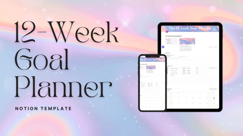 Aesthetic 12-Week Year Goal Planner Notion