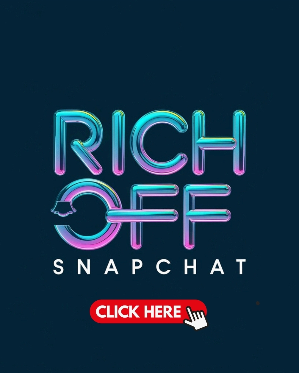 Rich Off Snapchat