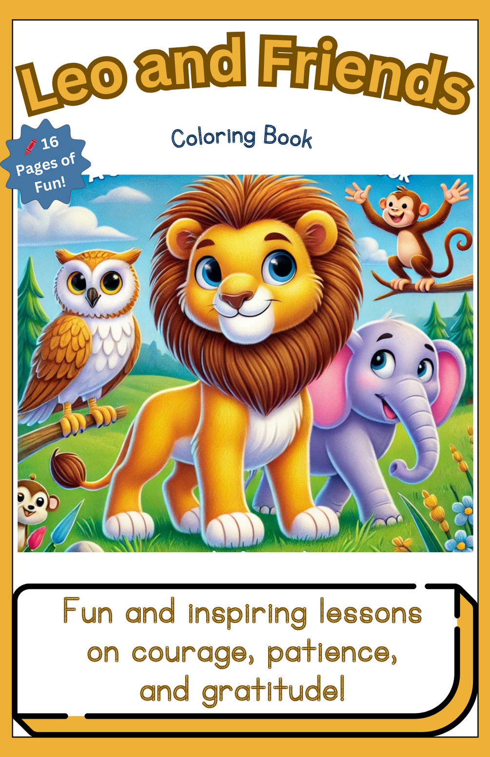 Leo & Friends: A Stoic Adventure Coloring Book for Kids 4-9 Years Old