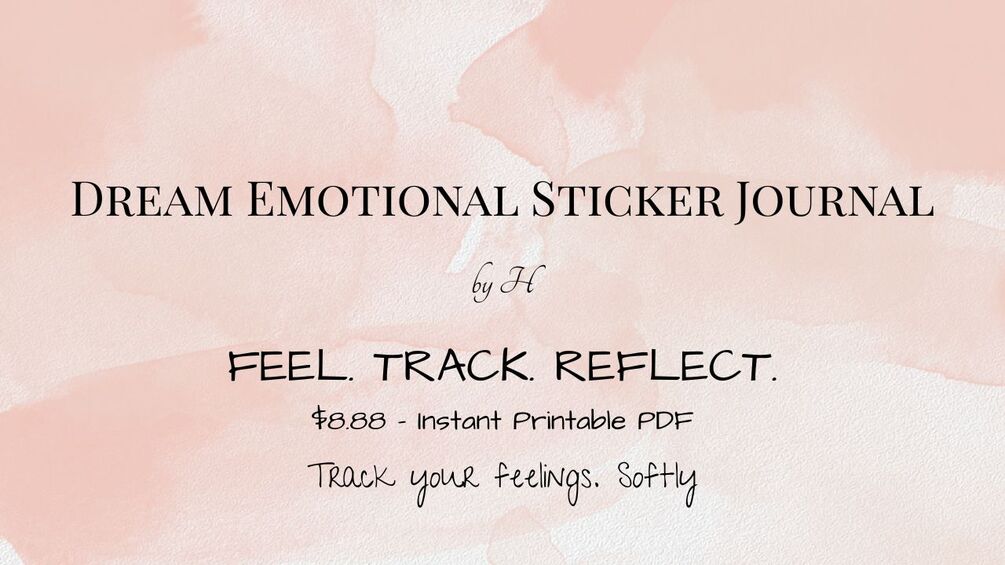 Dream Emotional Sticker Journal
