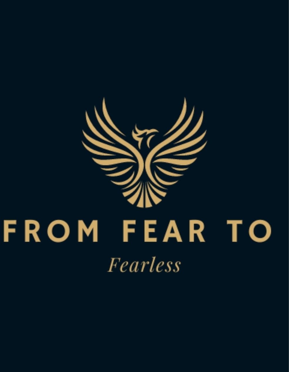 From Fear To Fearless Program