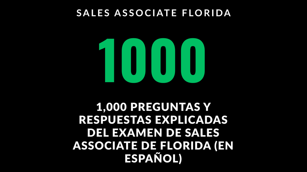 1,000 Preguntas y Respuestas del Examen de Sales Associate de Florida ...