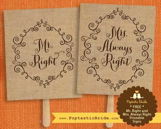 Rustic Mr. Right / Mrs. Always Right Signs