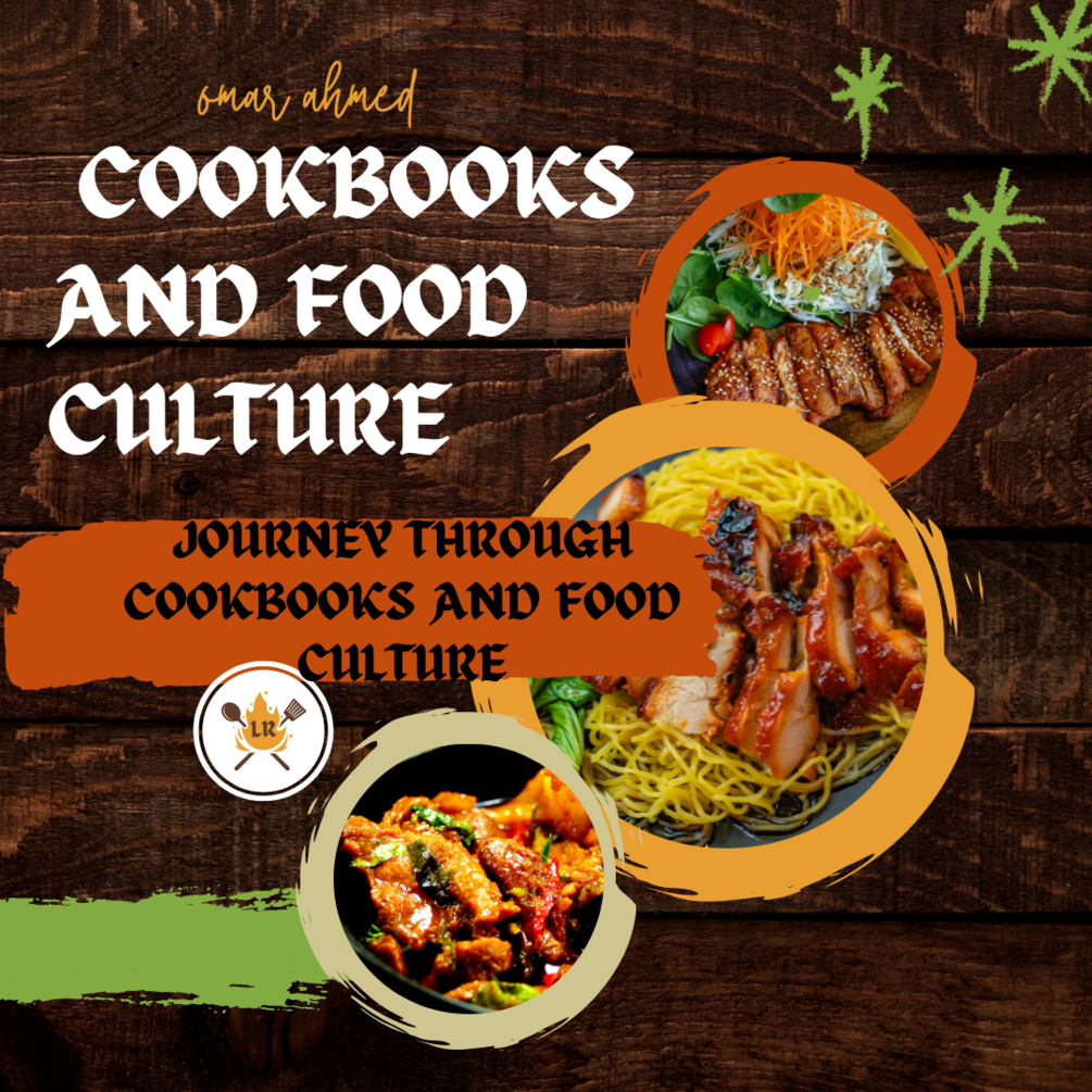 Culinary Chronicles: A Journey Through Cookbooks and Food Culture e-book