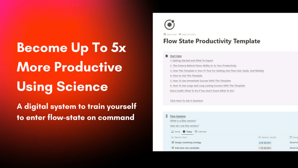 Flow State Productivity Template