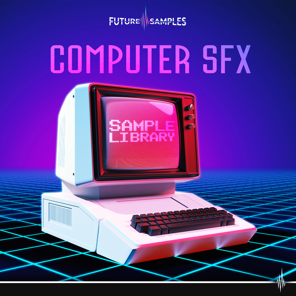 COMPUTER SFX (Sample Pack)