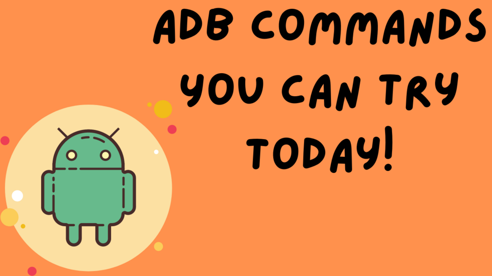 ADB Commands Guide for Android Development