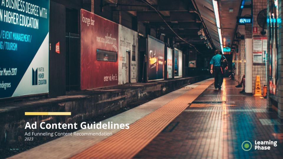 Ad Creative Content Funnelling Guide
