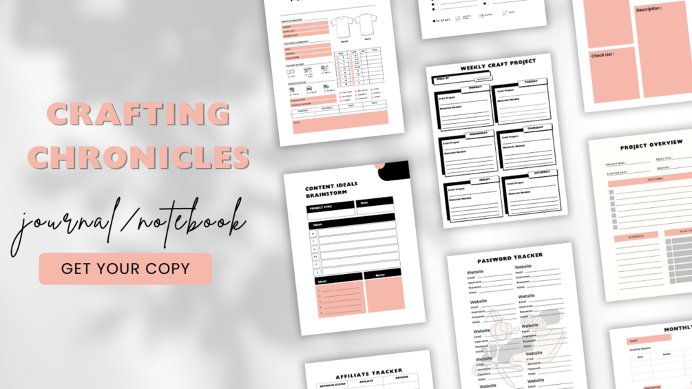 Crafting Chronicles Journal/Notebook