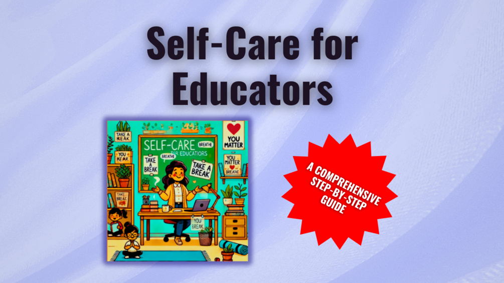 Self-Care for Educators