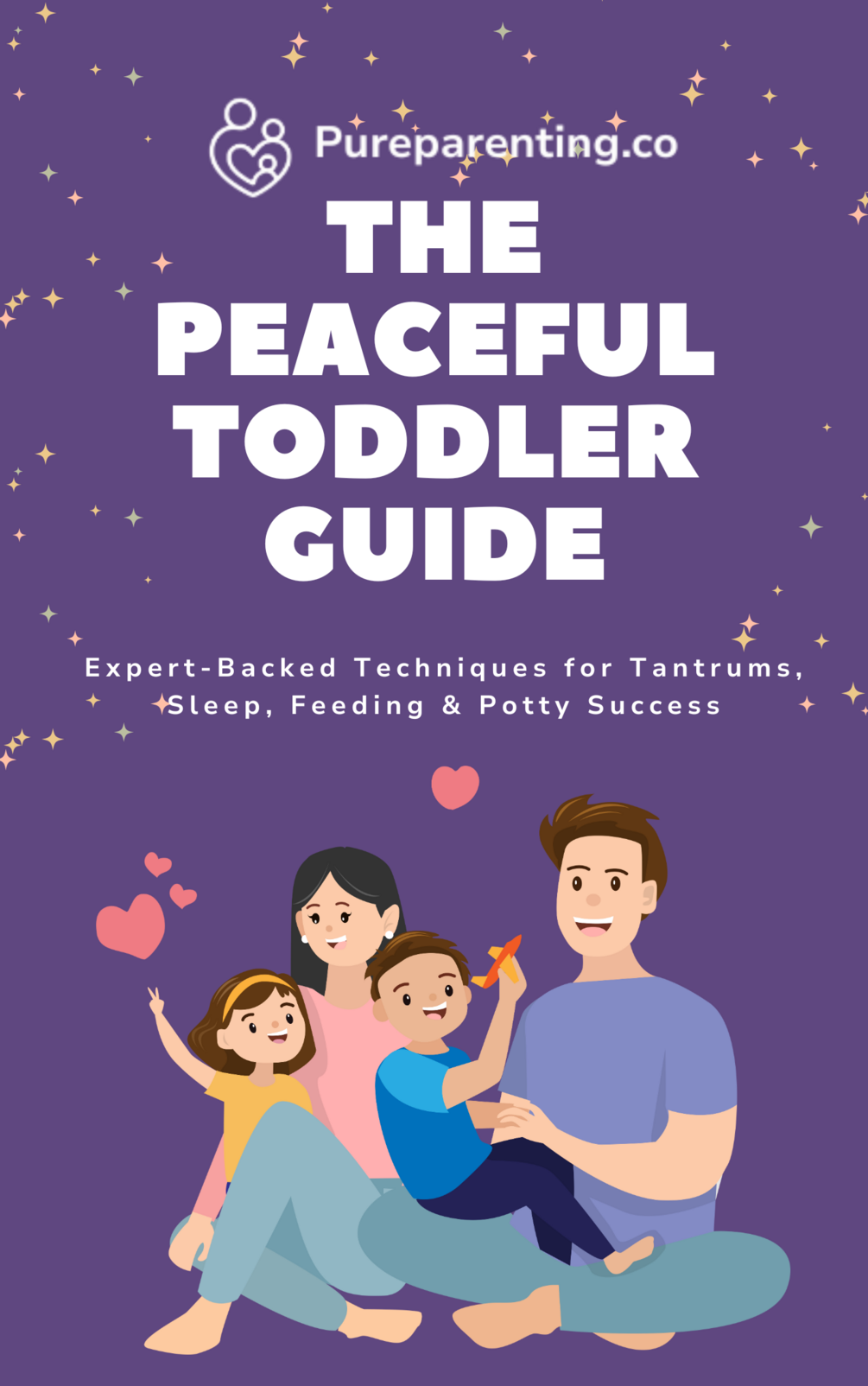 The Peaceful Toddle Guide: Expert-Backed Techniques for Tantrums, Sleep ...
