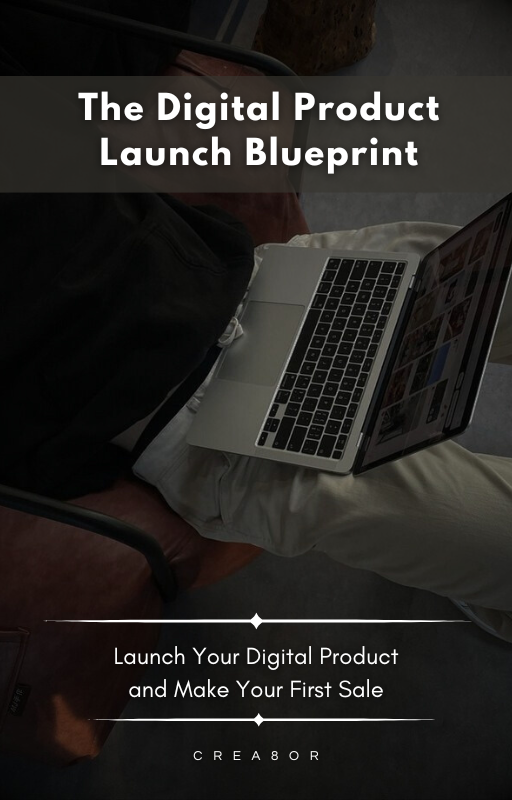 The Digital Product Launch Blueprint