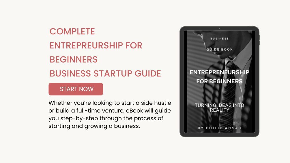 Entrepreneurship For Beginners, Turning Ideas into Reality, Business ...