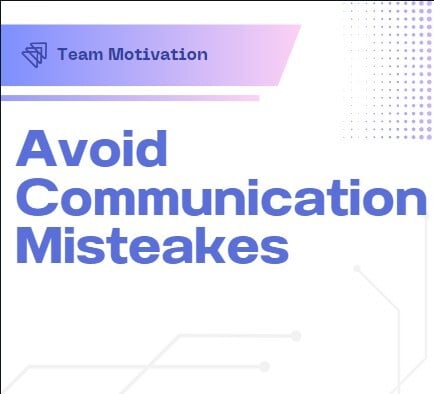 Avoid Communication Misteakes