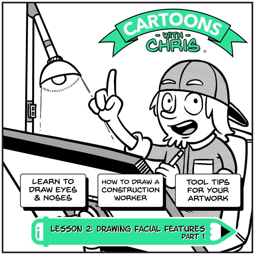 Cartoons With Chris: Lesson 2 - Drawing Facial Features Part 1