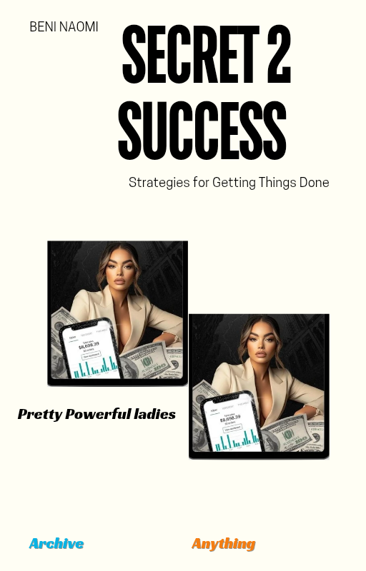 SECRET 2 SUCCESS _Startegies for getting things done