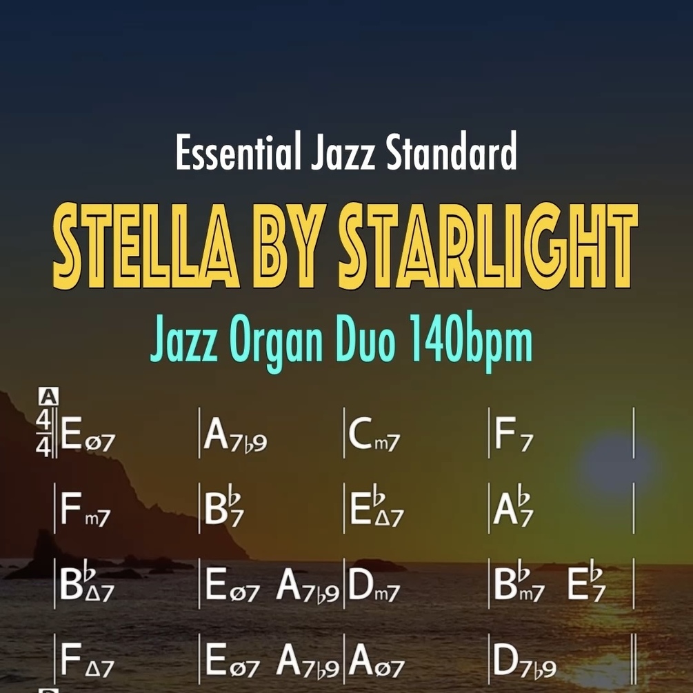 Stella By Starlight (Jazz Organ Duo Medium Swing) | Essential Jazz ...