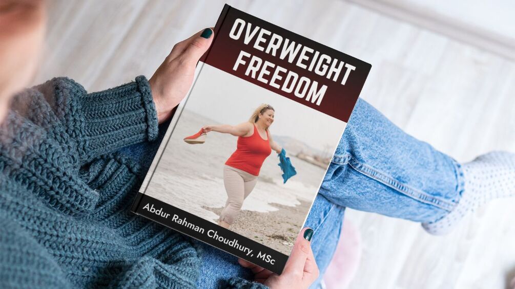 Overweight Freedom: How to Lose Excess Body Fat and Keep It Off Forever?