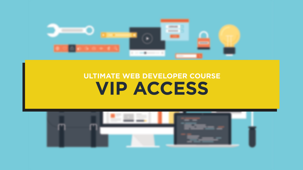 Ultimate Web Developer Course [VIP Access + Bonus]