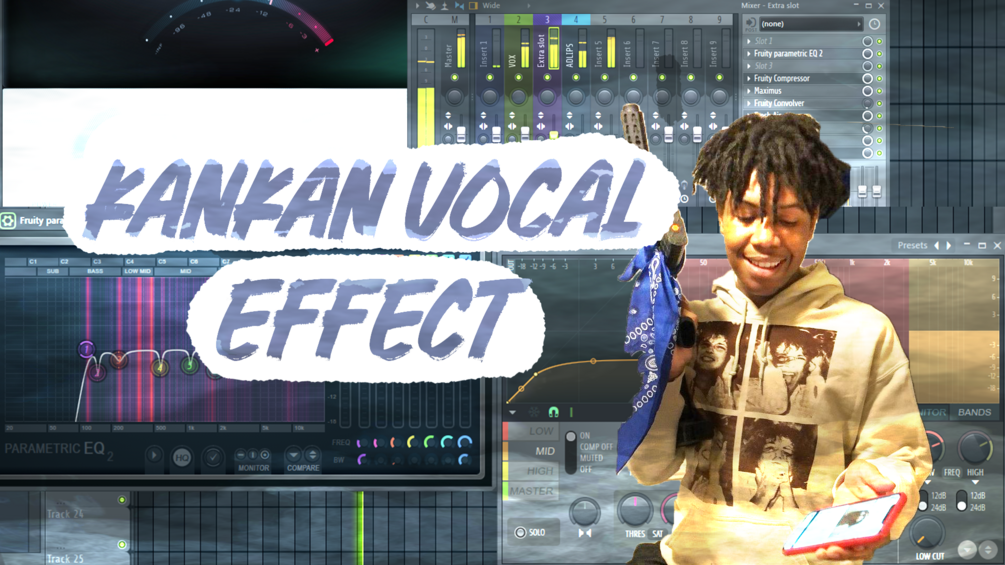 Kankan Rap Vocal Effect