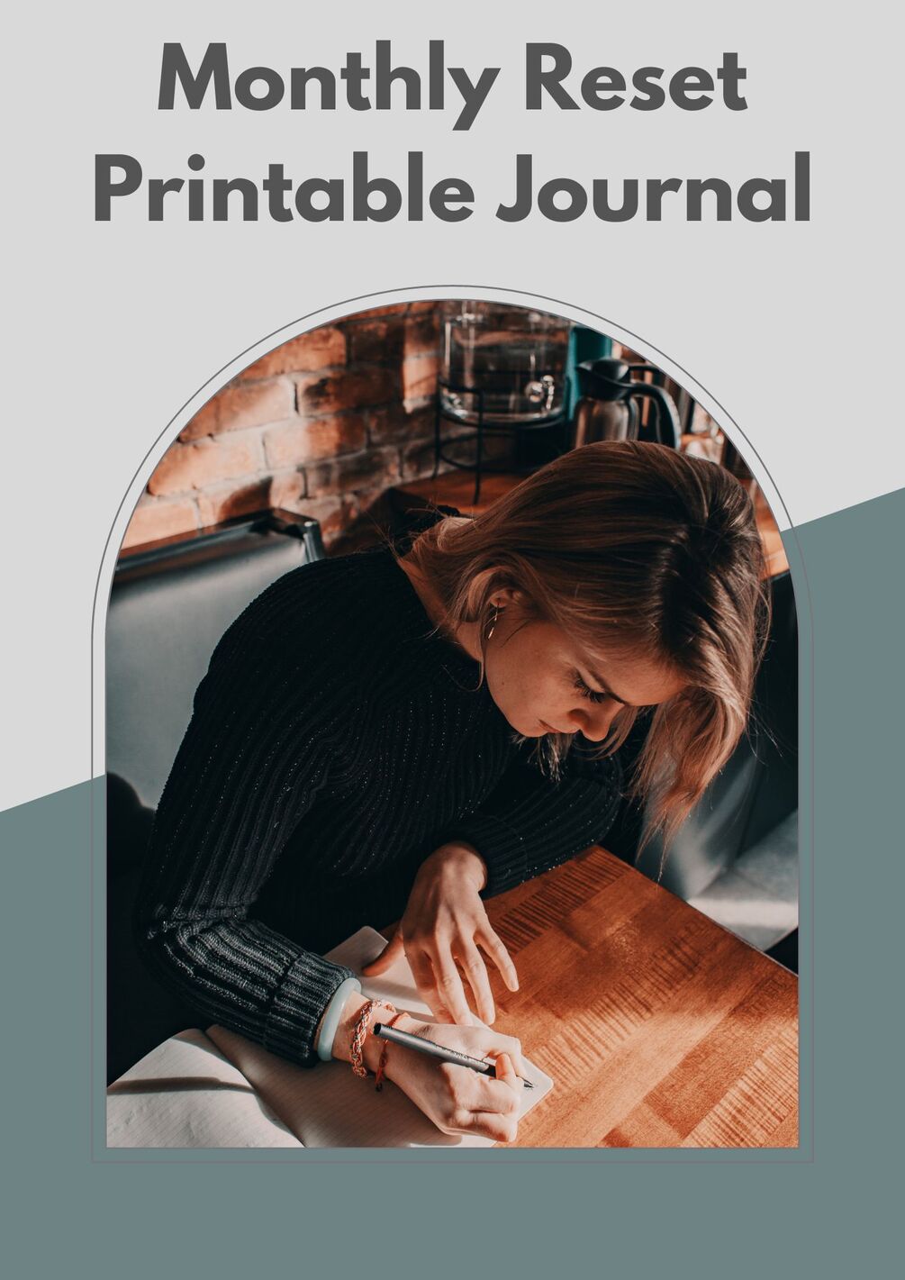Monthly Reset Printable Journal