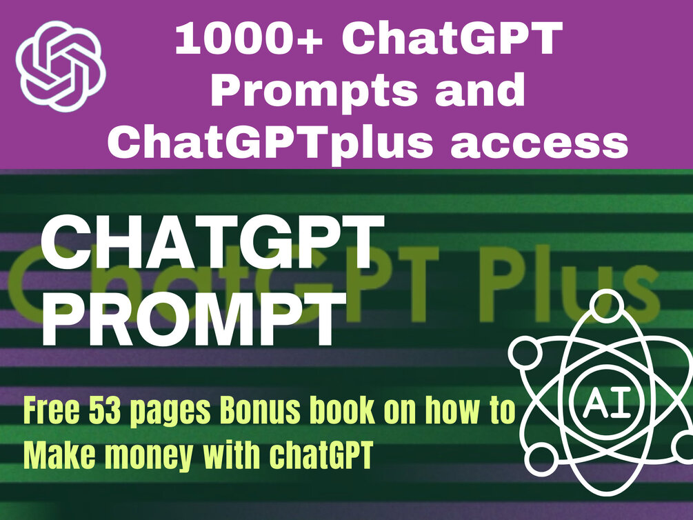 1000+ ChatGPT Prompts and chatGPTplus Lifetime access, Best ChatGPT 4 ...