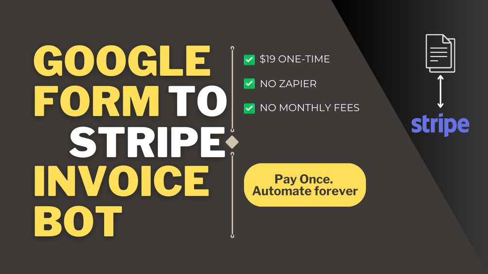 Google Form to Stripe Invoice Bot