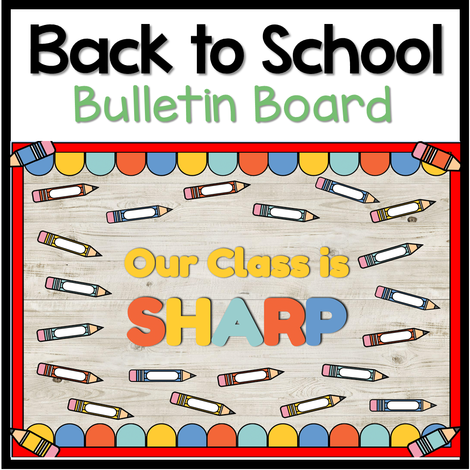Back to School Bulletin Board | Celebrate your new batch of Our Class ...