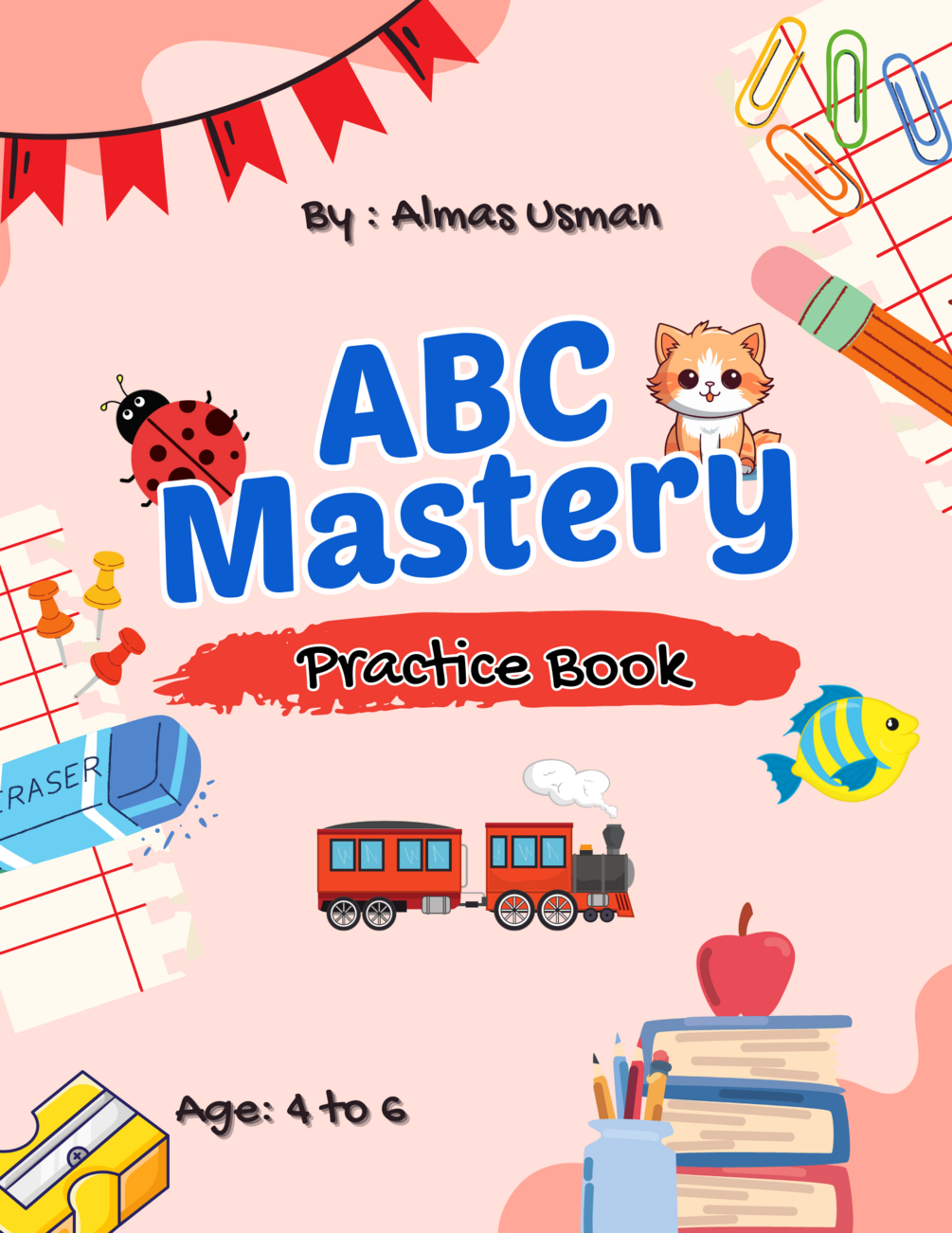 ABC Mastery Practice Book
