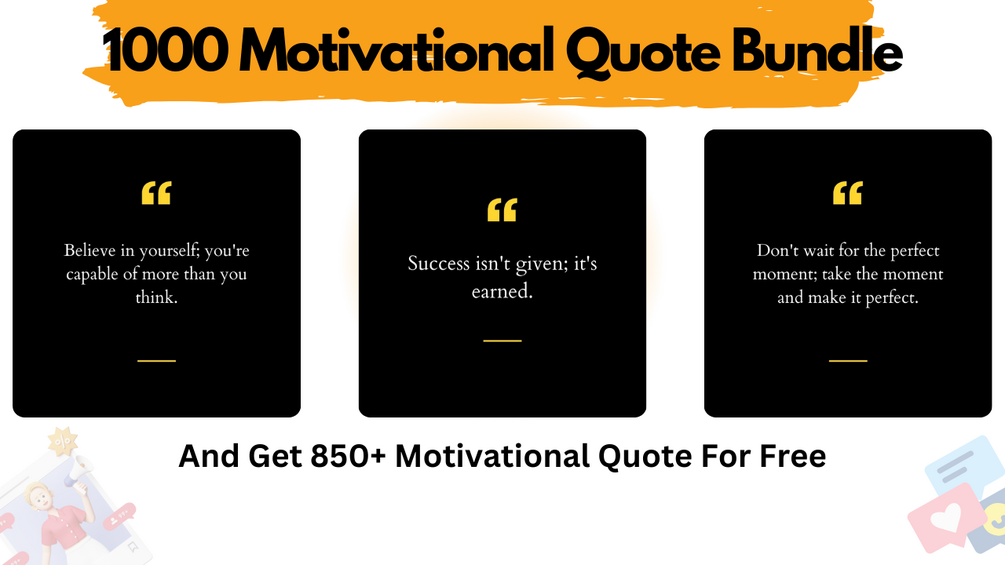 1000 Motivational Quote Bundle