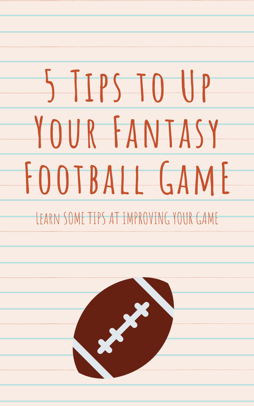 5 Tips to Up Your Fantasy Football Game