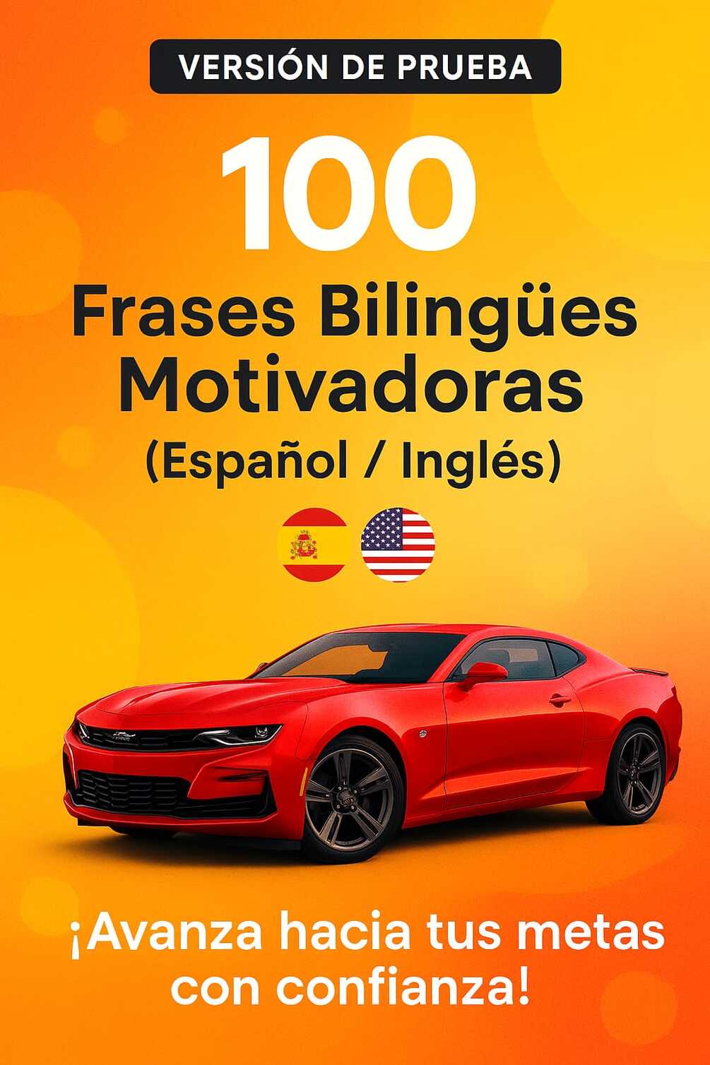 [PRUEBA GRATUITA] 100 frases bilingües motivadoras - Español / Inglés