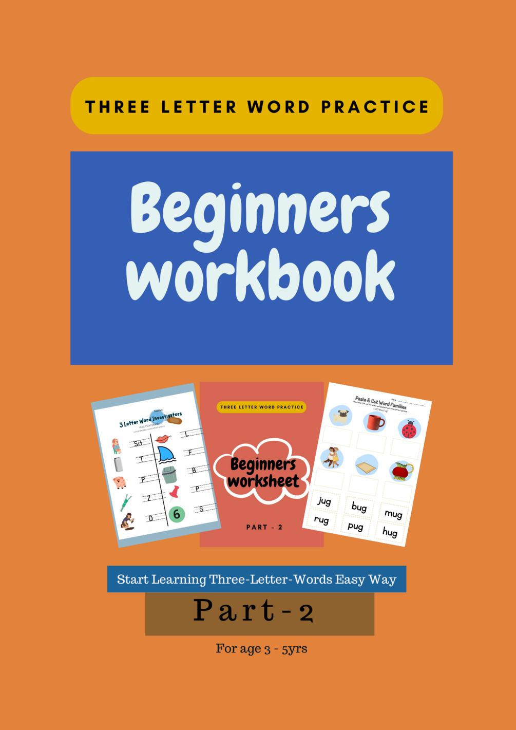 Three Letter Words Workbook Part 2 