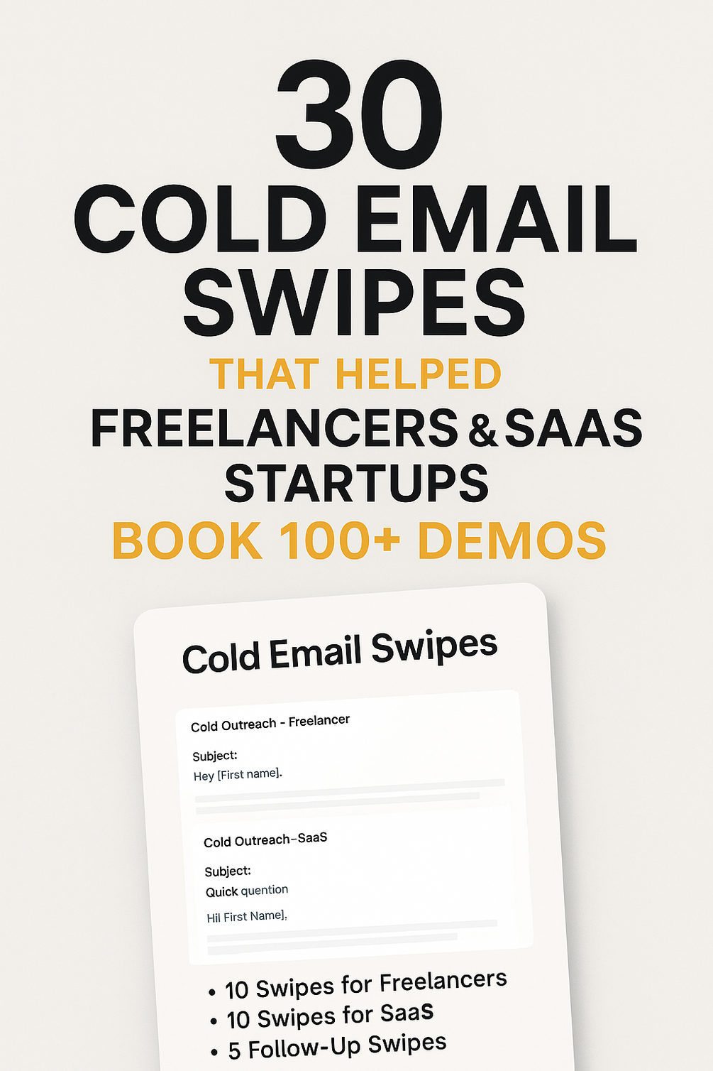 30 Cold Email Swipes That Helped Freelancers & SaaS Startups Book 100 ...