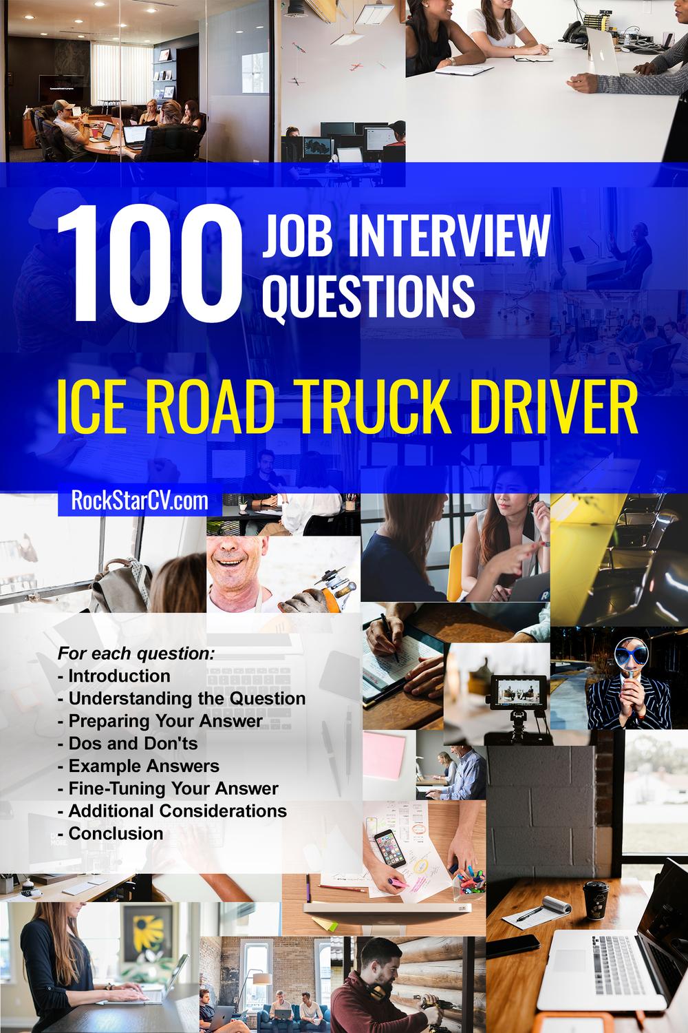 100 Ice road truck driver interview questions