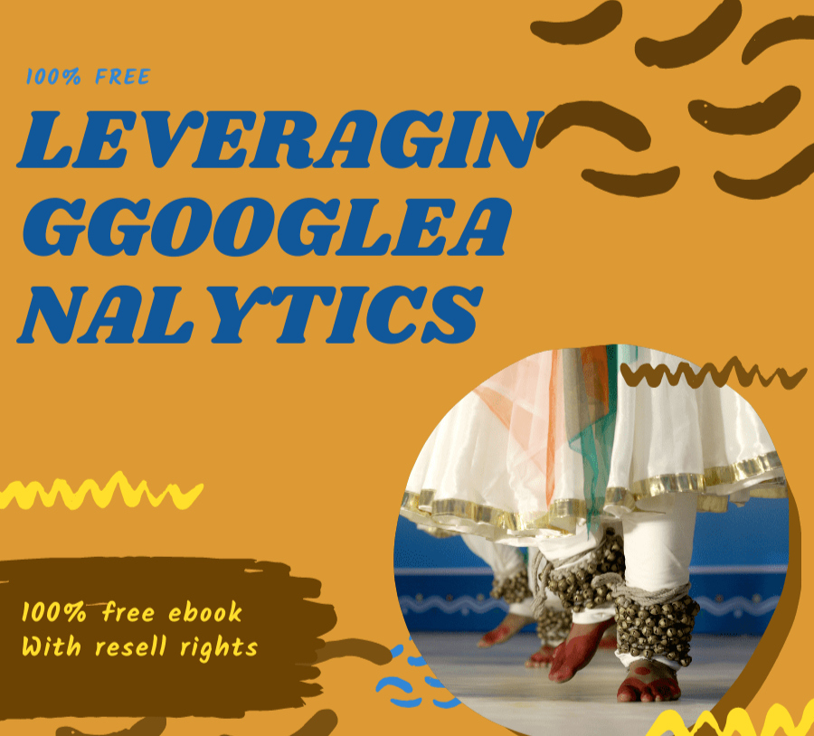 Leveraging Google Analytics