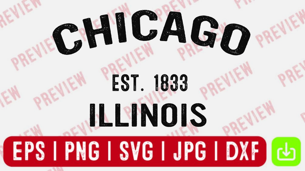 Vintage Chicago City Illinois Est 1833 Souvenir SVG EPS DXF PNG / Cut ...