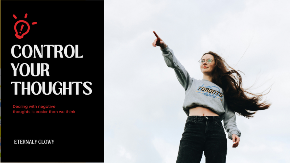 Control Your Thoughts