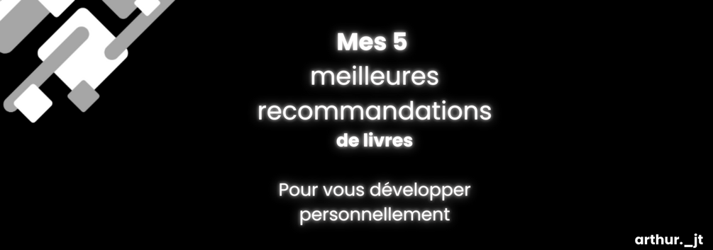 Mes 7 meilleures recommandations de livres