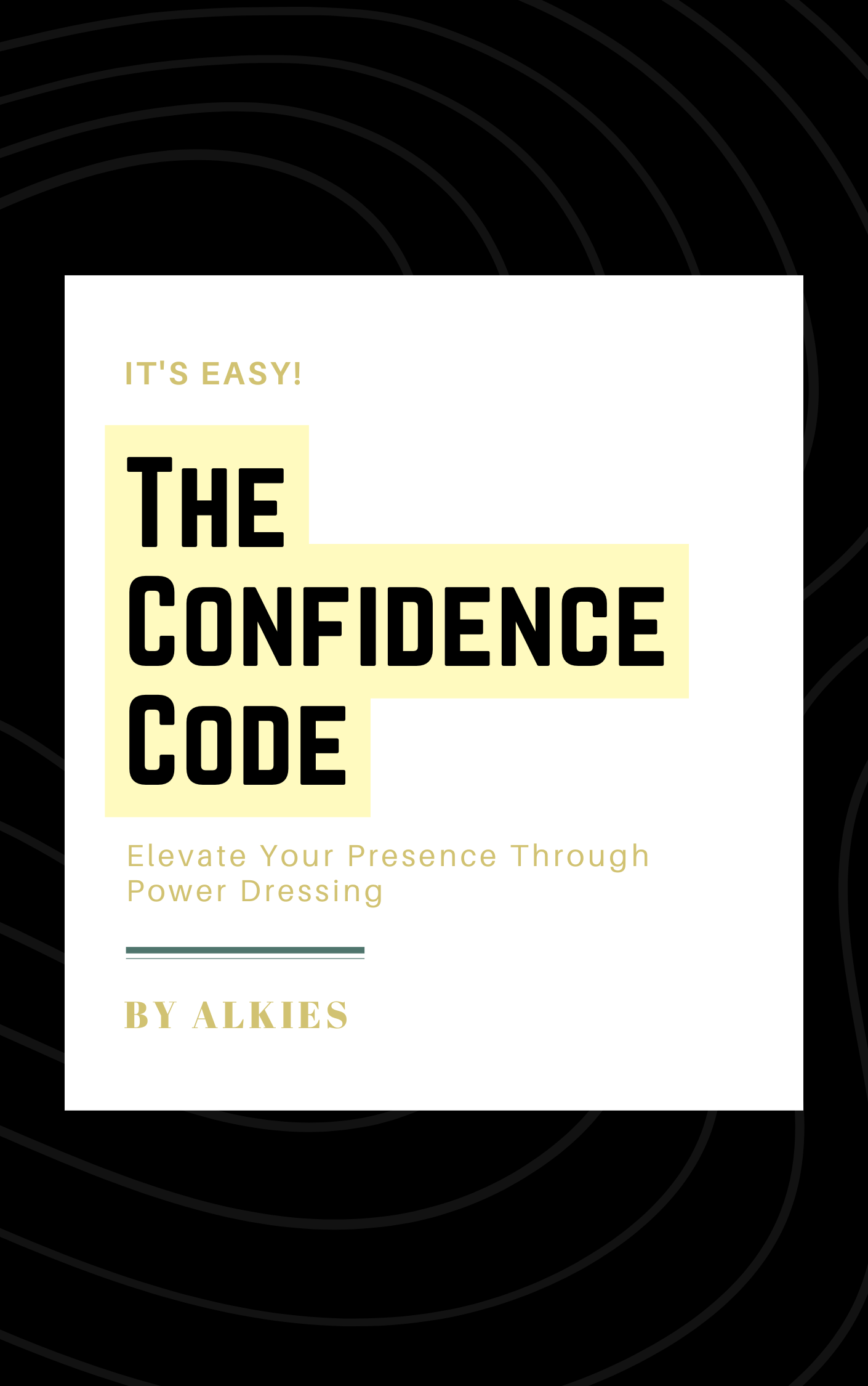The Confidence Code: Elevate Power Dressing