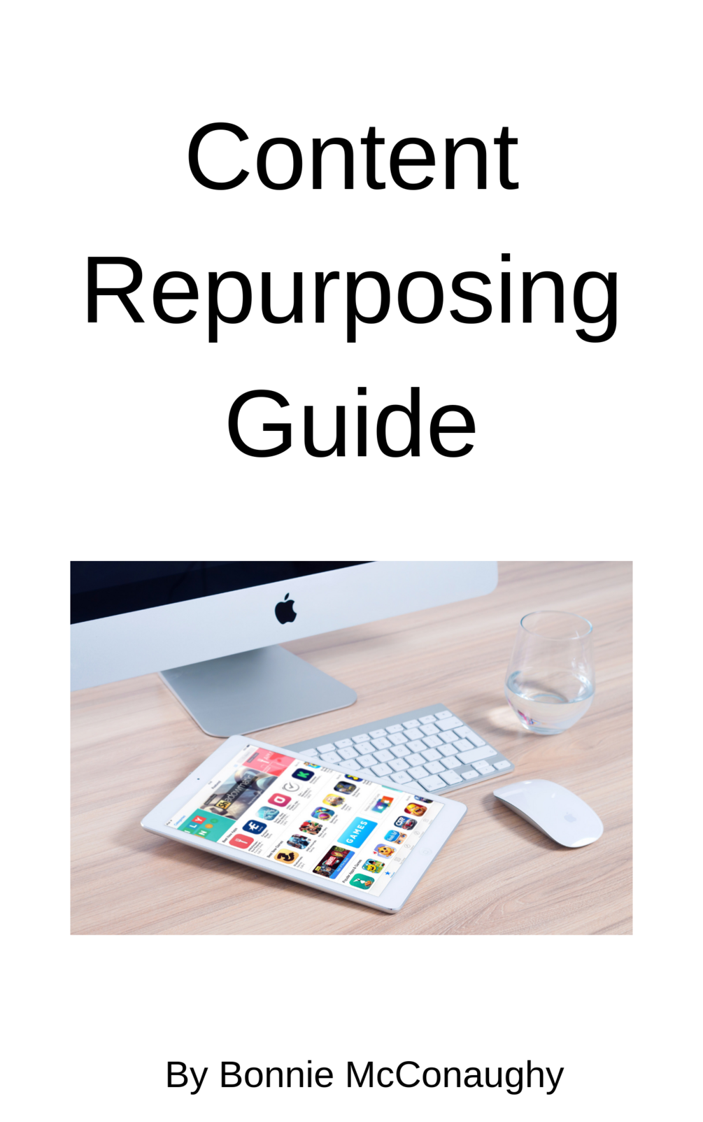 Content Repurposing Guide