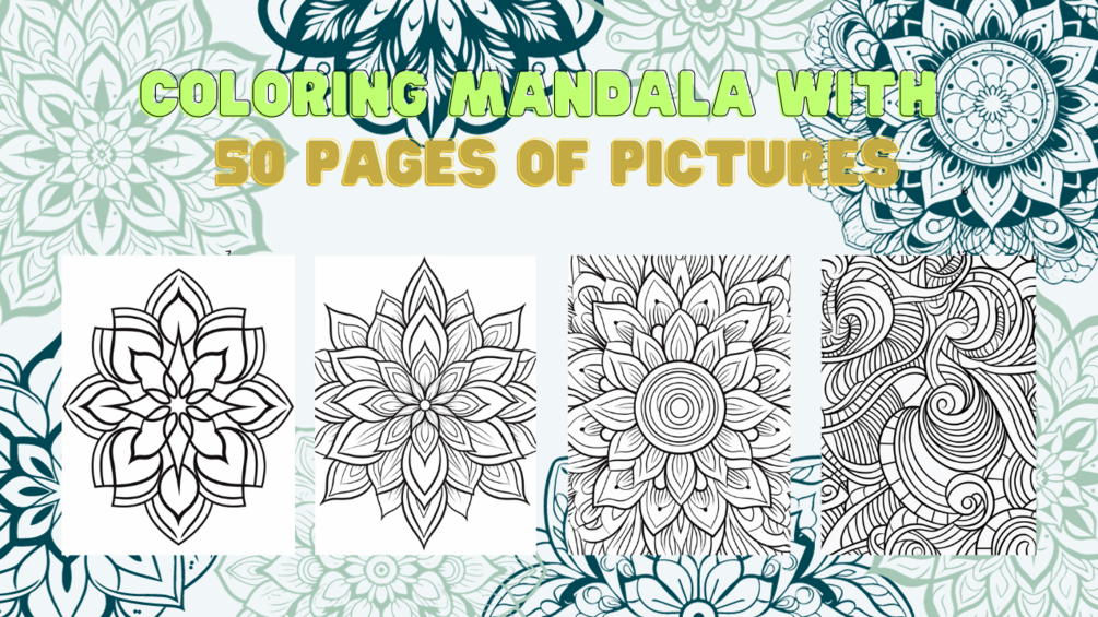 Coloring Mandalas with 50 Pages of Pictures Edition 8