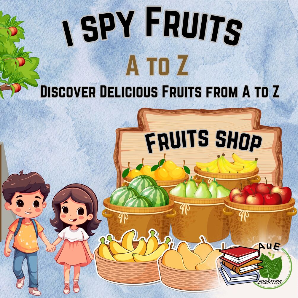 I Spy Fruits A to Z