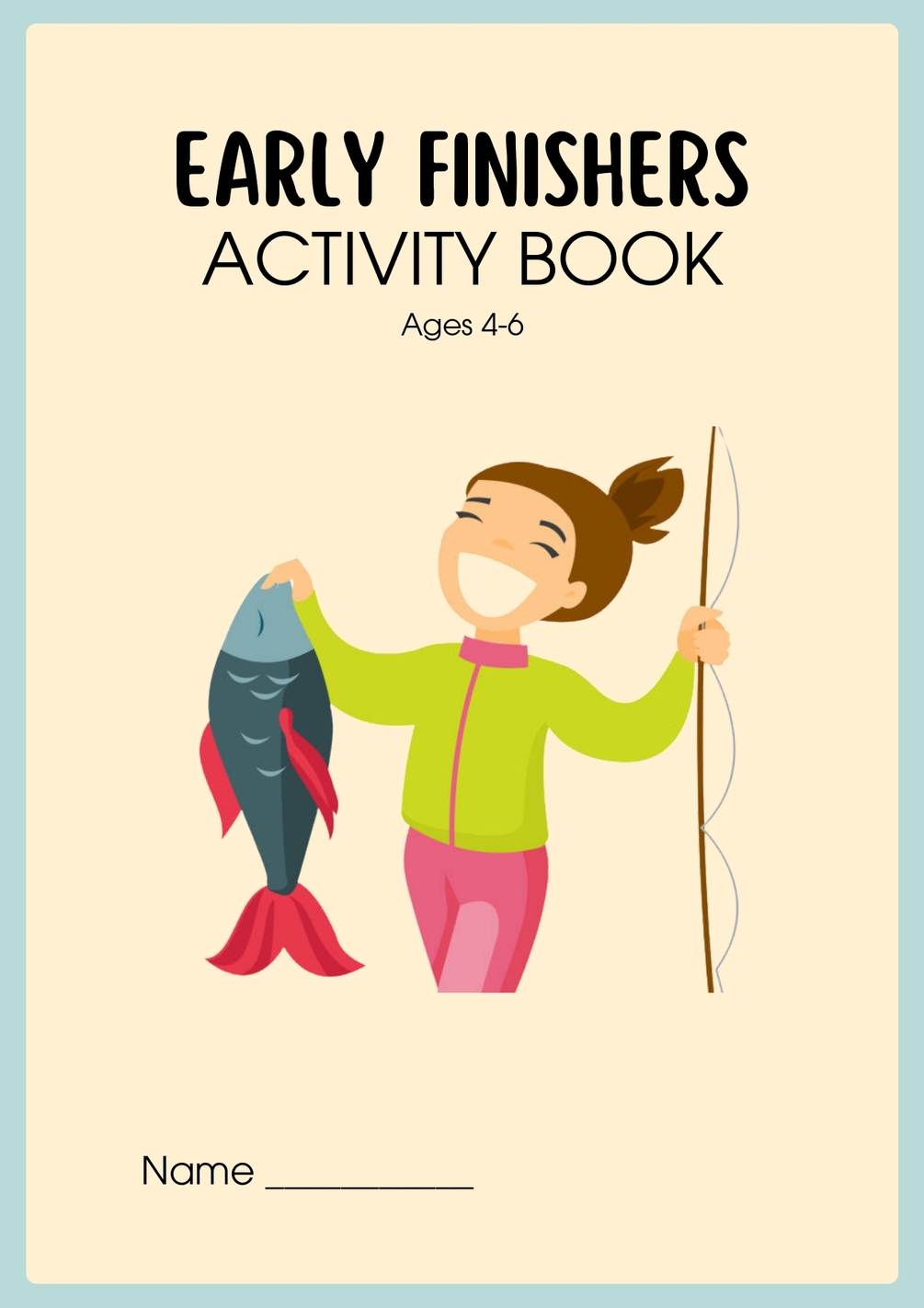 Early Finishers Activity Book for Kids