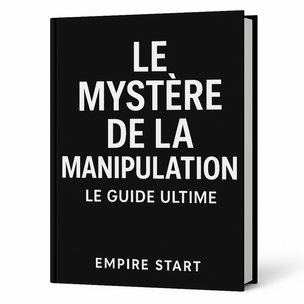 Le Mystère de la Manipulation - Le Guide Ultime