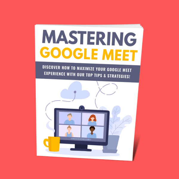 Mastering Google meet