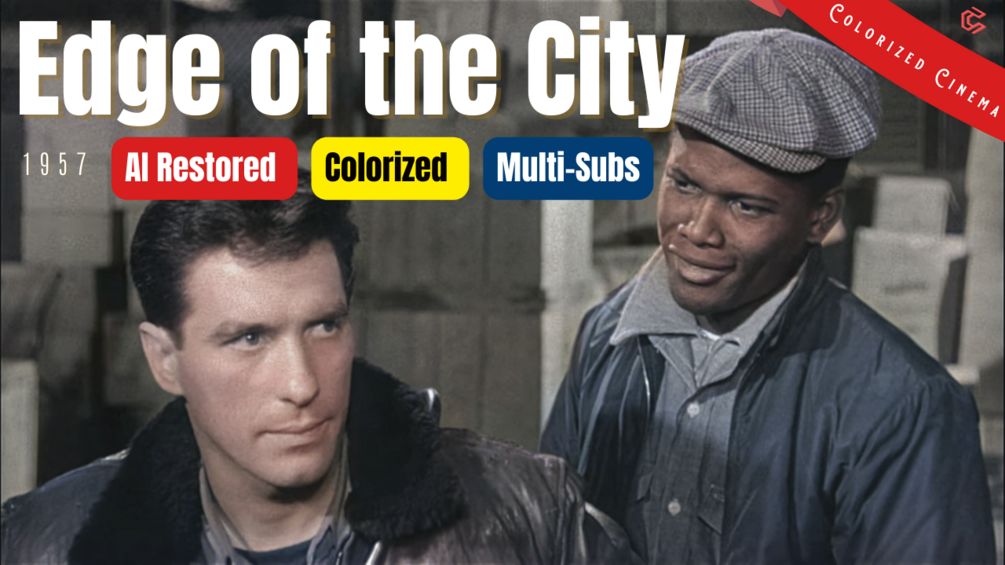 [Colorized Work] Edge of the City (1957) | Subtitle Included | Film ...