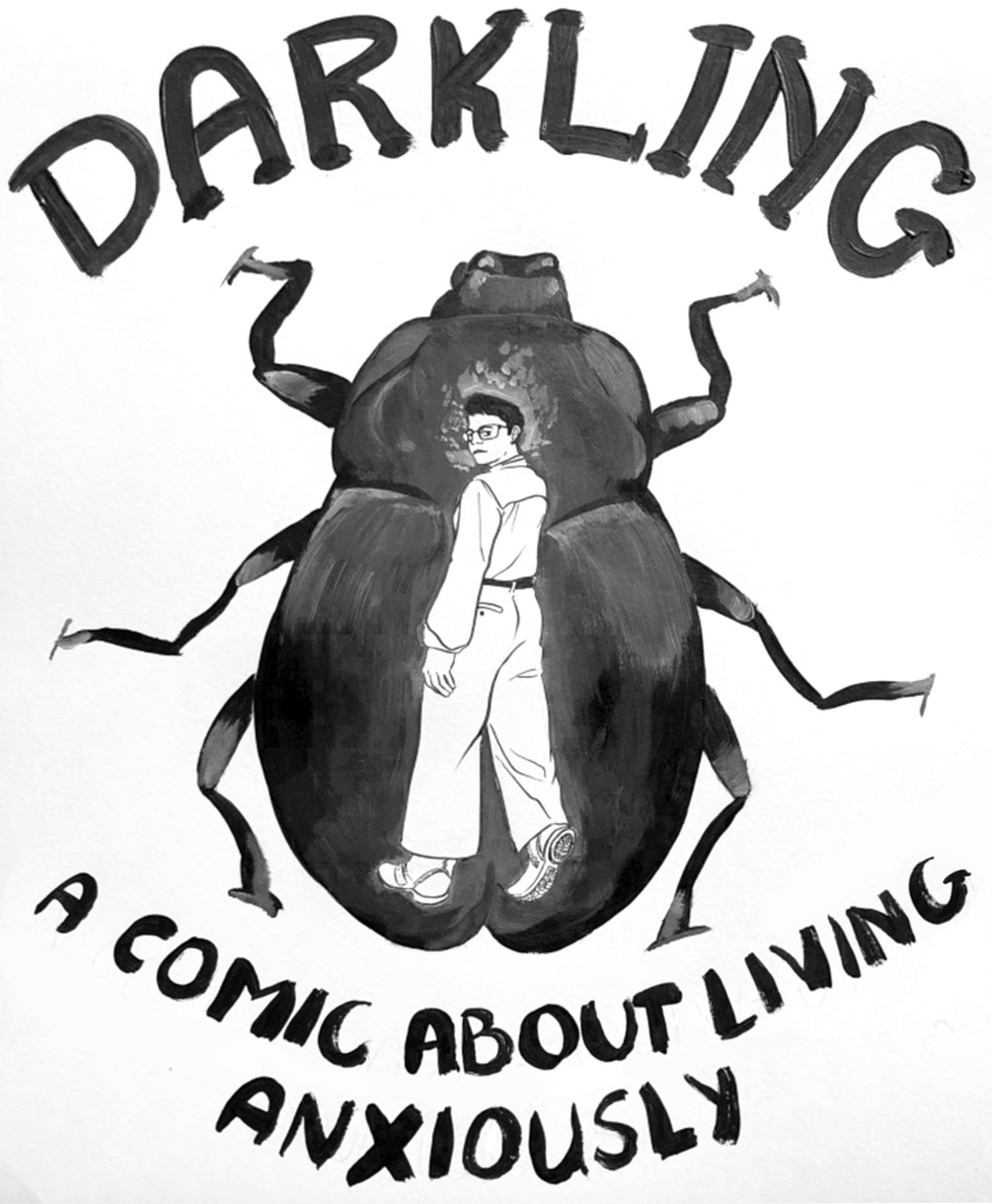 Darkling: A Comic About Living Anxiously (Low Resolution)
