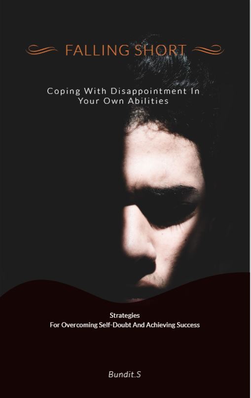 Falling Short: Coping with Disappointment in Your Own Abilities